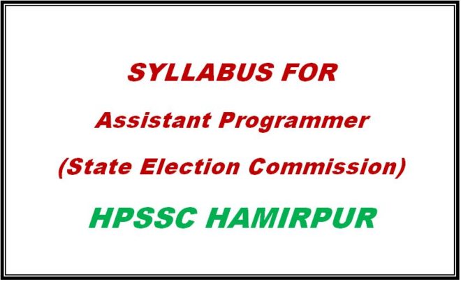 syllabus for assistant programmer hpssc hamirpur - Himachal Pradesh ...