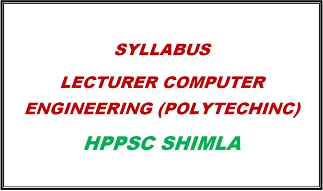 syllabus lecturer computer polytechnic - Himachal Pradesh General Studies